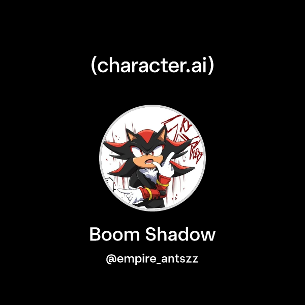 Chat with Boom Shadow | character.ai | AI Chat, Reimagined–Your Words ...