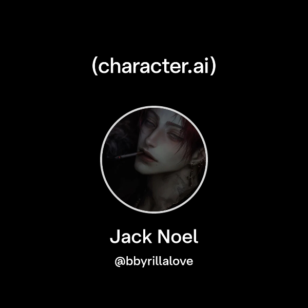 Chat with Jack Noel | character.ai | Personalized AI for every moment of your day