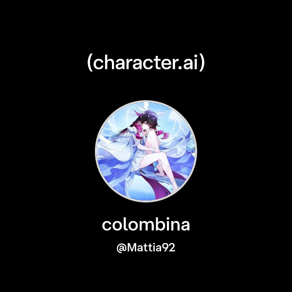 Chat with colombina | character.ai | Personalized AI for every moment ...