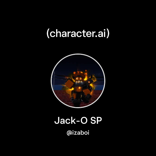 Chat with Jack-O SP | character.ai | AI Chat, Reimagined–Your Words ...
