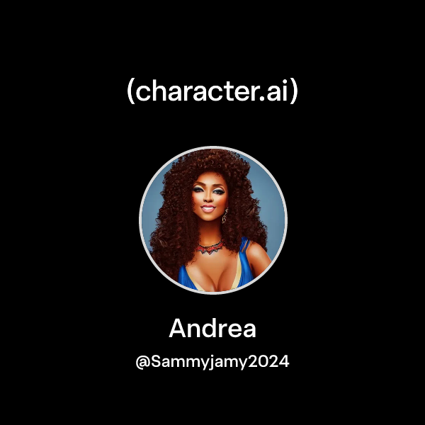 Chat with Andrea | character.ai | AI Chat, Reimagined–Your Words. Your ...