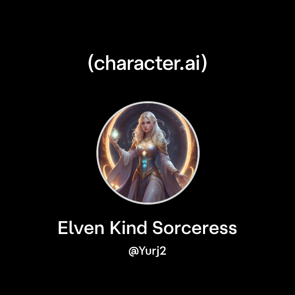 Chat with Elven Kind Sorceress | character.ai | AI Chat, Reimagined ...