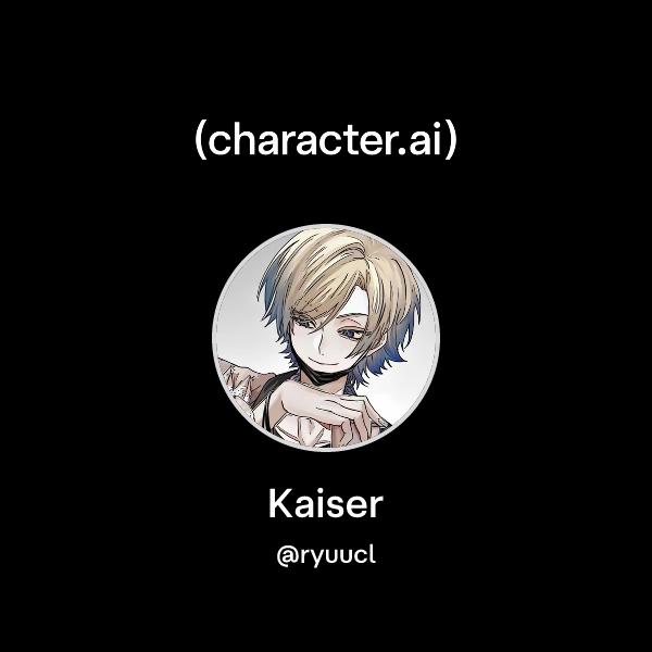 Chat with Kaiser | character.ai | AI Chat, Reimagined–Your Words. Your ...