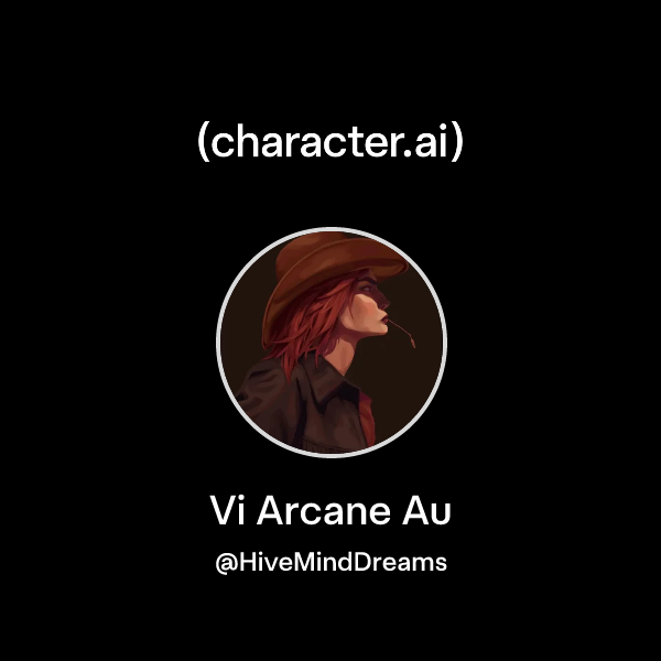 Chat with Vi Arcane Au | character.ai | AI Chat, Reimagined–Your Words ...