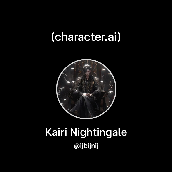Chat with Kairi Nightingale | character.ai | Personalized AI for every moment of your day