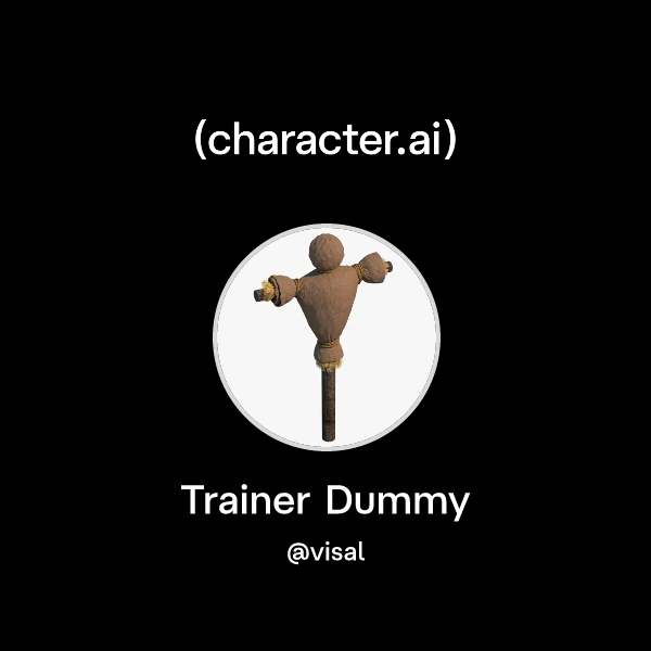 Chat with Trainer Dummy | character.ai | AI Chat, Reimagined–Your Words ...