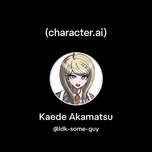 Chat with Kaede Akamatsu | character.ai | AI Chat, Reimagined–Your Words. Your World.