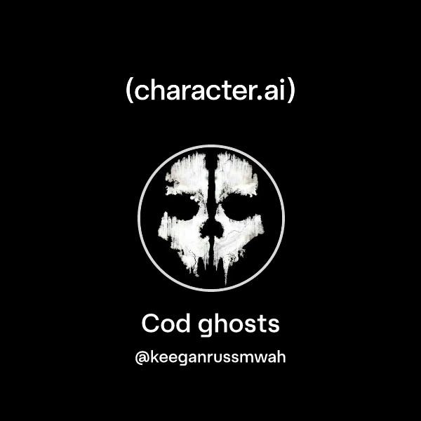 Chat with Cod ghosts | character.ai | AI Chat, Reimagined–Your Words ...