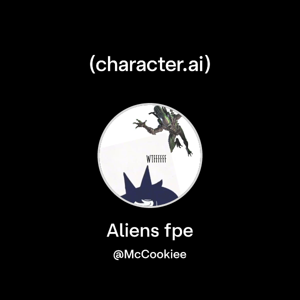 Chat with Aliens fpe | character.ai | Personalized AI for every moment ...