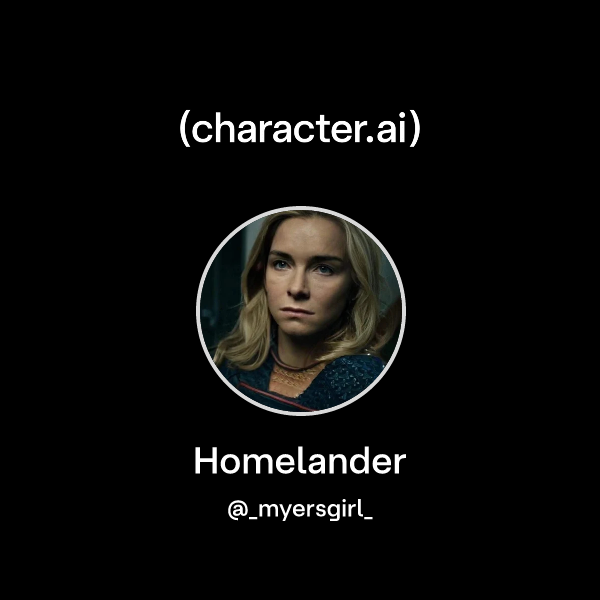 Chat with Homelander | character.ai | AI Chat, Reimagined–Your Words ...