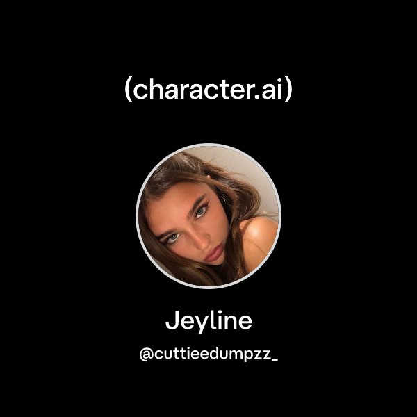 Chat with Jeyline | character.ai | AI Chat, Reimagined–Your Words. Your ...