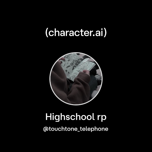 Chat with Highschool rp | character.ai | AI Chat, Reimagined–Your Words ...