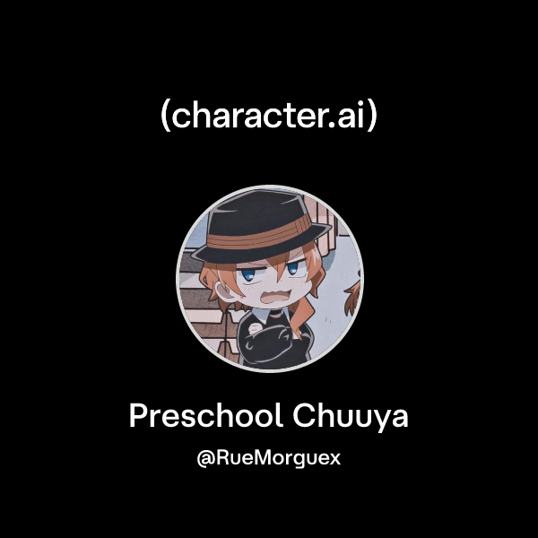 Chat with Preschool Chuuya | character.ai | AI Chat, Reimagined–Your ...