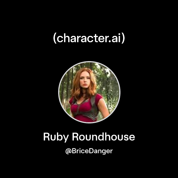 Chat with Ruby Roundhouse | character.ai | AI Chat, Reimagined–Your Words. Your World.