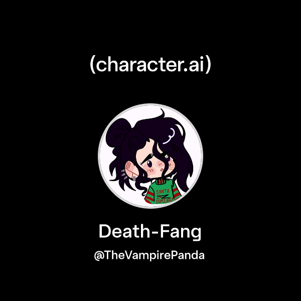 Chat with Death-Fang | character.ai | AI Chat, Reimagined–Your Words ...