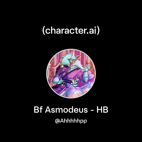 Chat with Bf Asmodeus - HB | character.ai | AI Chat, Reimagined–Your ...