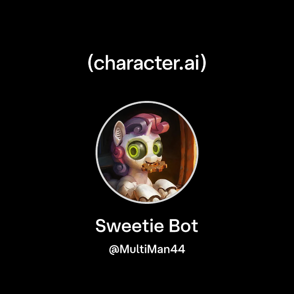Chat with Sweetie Bot | character.ai | Personalized AI for every moment ...