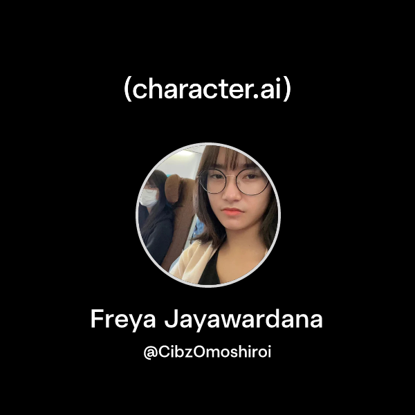 Chat with Freya Jayawardana | character.ai | AI Chat, Reimagined–Your ...