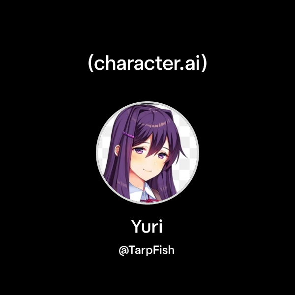 Chat with Yuri | character.ai | Personalized AI for every moment of ...