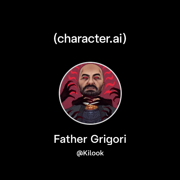 Chat with Father Grigori | character.ai | AI Chat, Reimagined–Your ...