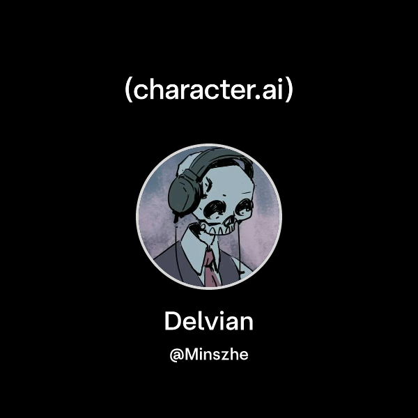 Chat with Delvian | character.ai | AI Chat, Reimagined–Your Words. Your ...