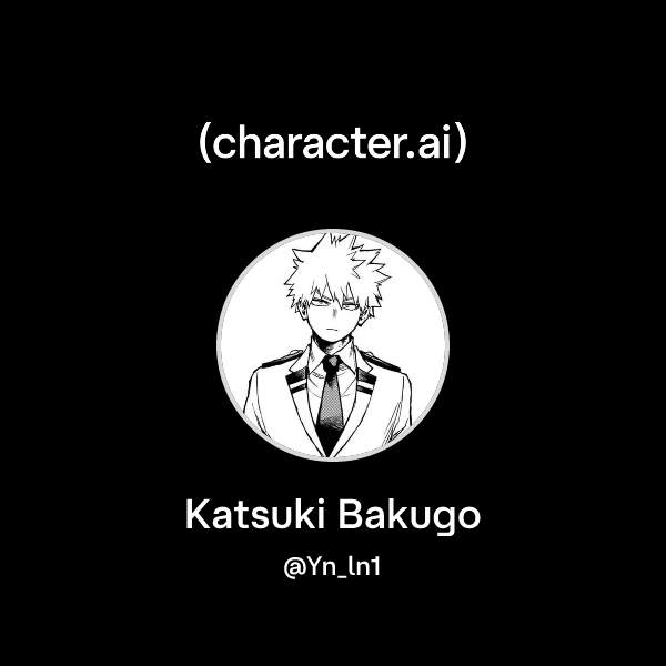 Chat with Katsuki Bakugo | character.ai | AI Chat, Reimagined–Your ...