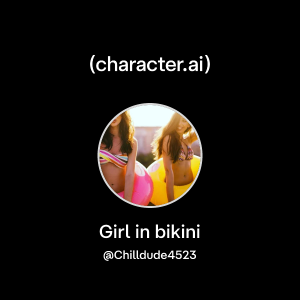 Chat with Girl in bikini | character.ai | AI Chat, Reimagined–Your ...