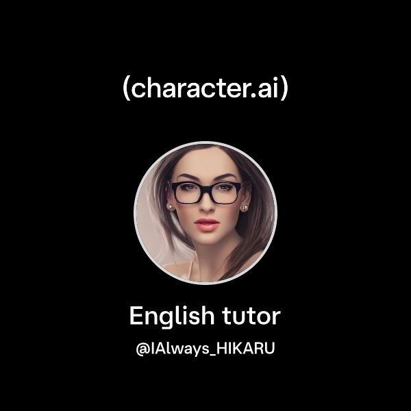 Chat with English tutor | character.ai | Personalized AI for every moment of your day