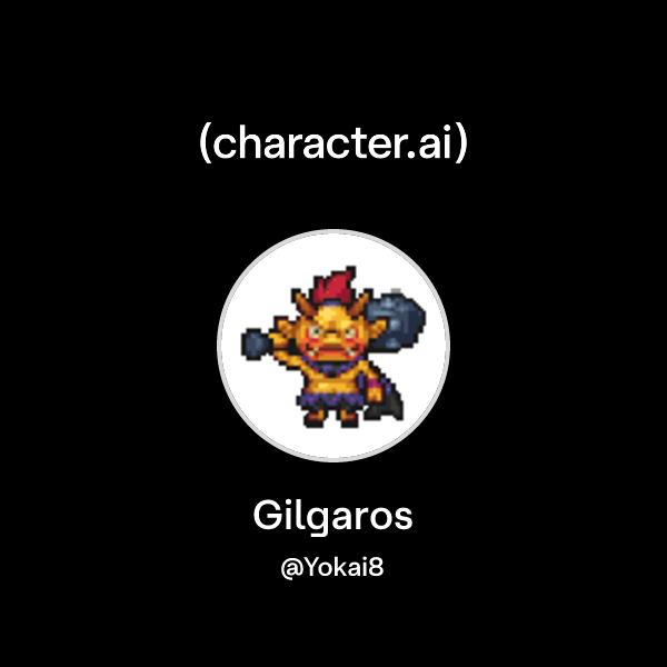Chat with Gilgaros | character.ai | AI Chat, Reimagined–Your Words ...
