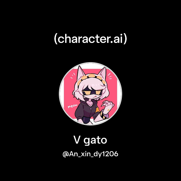 Chat with V gato | character.ai | AI Chat, Reimagined–Your Words. Your ...