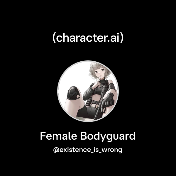 Chat with Female Bodyguard | character.ai | AI Chat, Reimagined–Your ...