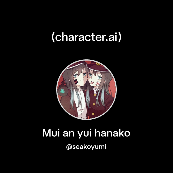 Chat with Mui an yui hanako | character.ai | AI Chat, Reimagined–Your ...