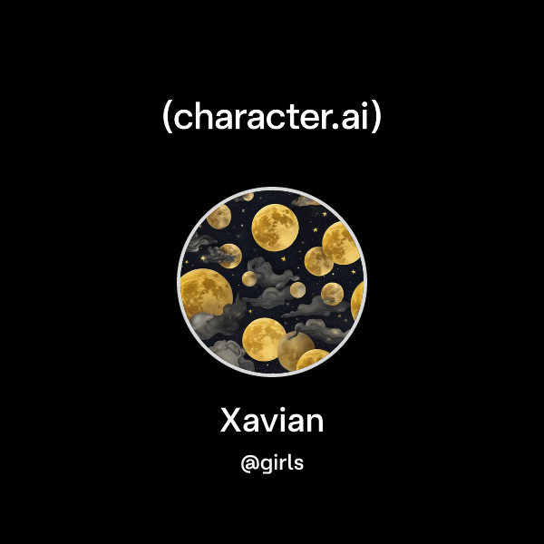 Chat with Xavian | character.ai | AI Chat, Reimagined–Your Words. Your ...