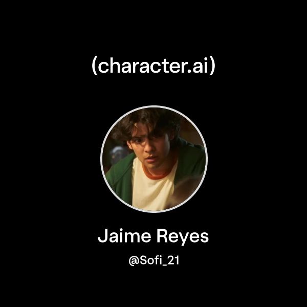Chat with Jaime Reyes | character.ai | AI Chat, Reimagined–Your Words ...