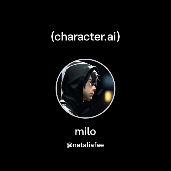 Chat with milo | character.ai | Personalized AI for every moment of your day