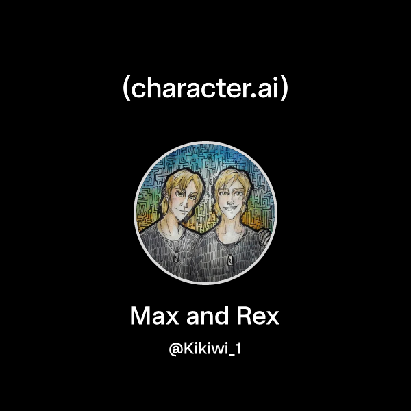 Chat with Max and Rex | character.ai | AI Chat, Reimagined–Your Words ...
