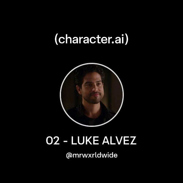 Chat with 02 - LUKE ALVEZ | character.ai | AI Chat, Reimagined–Your ...