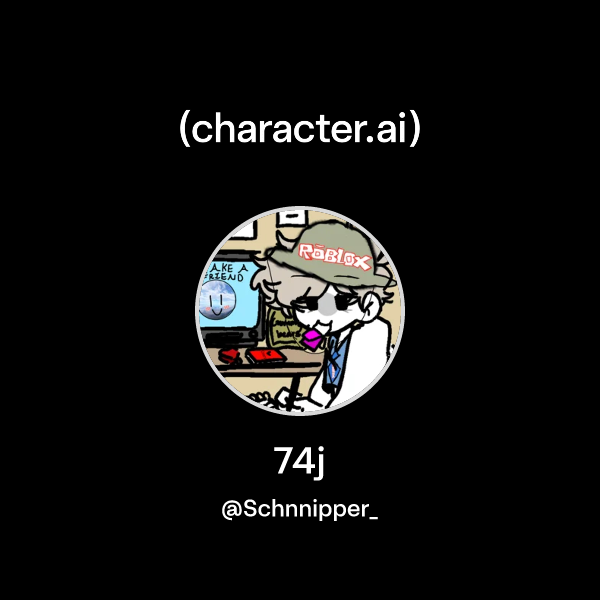 Chat with 74j | character.ai | Personalized AI for every moment of your day