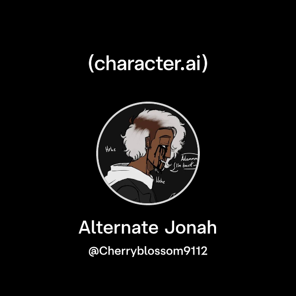 Chat with Alternate Jonah | character.ai | Personalized AI for every ...