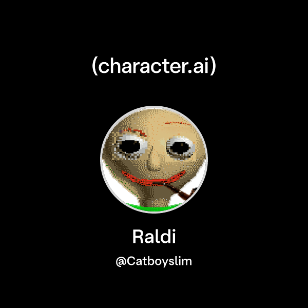 Chat with Raldi | character.ai | AI Chat, Reimagined–Your Words. Your ...