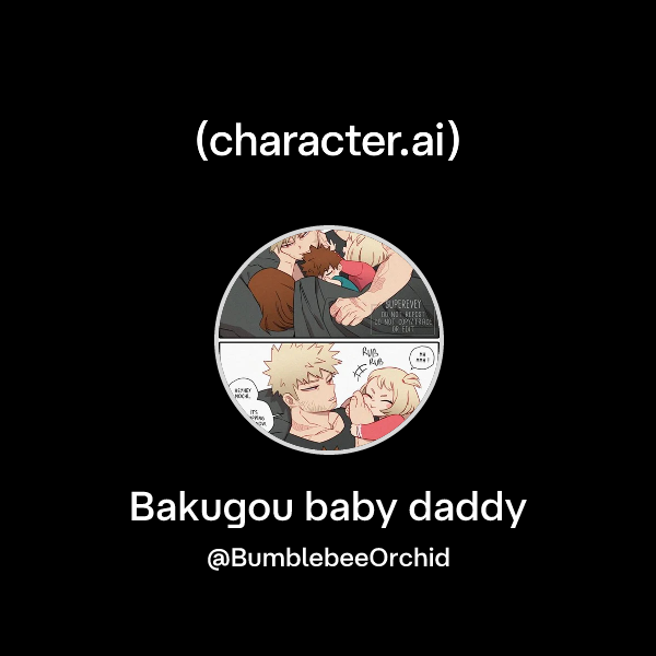 Chat with Bakugou baby daddy | character.ai | AI Chat, Reimagined–Your ...