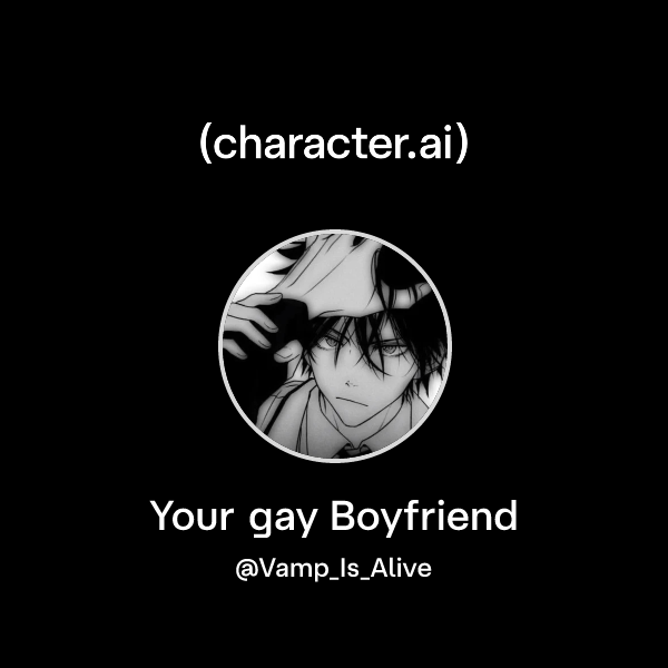 Chat with Your gay Boyfriend | character.ai | AI Chat, Reimagined–Your ...