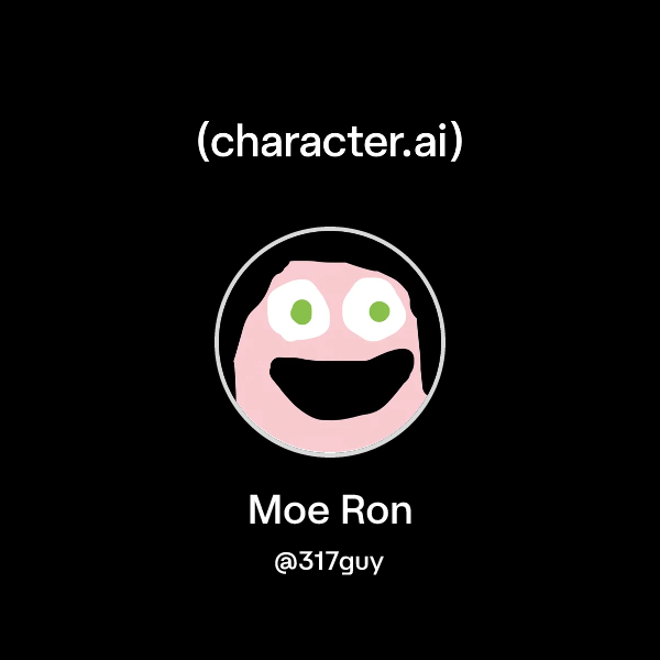 Chat with Moe Ron | character.ai | AI Chat, Reimagined–Your Words. Your ...