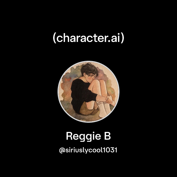 Chat with Reggie B | character.ai | AI Chat, Reimagined–Your Words ...