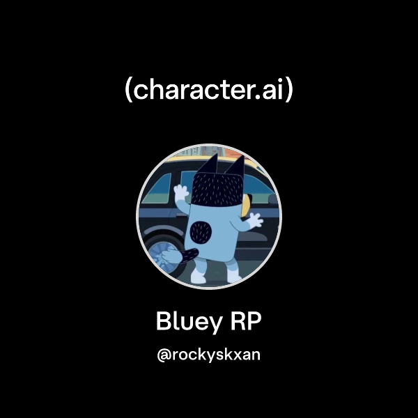 Chat with Bluey RP | character.ai | AI Chat, Reimagined–Your Words ...