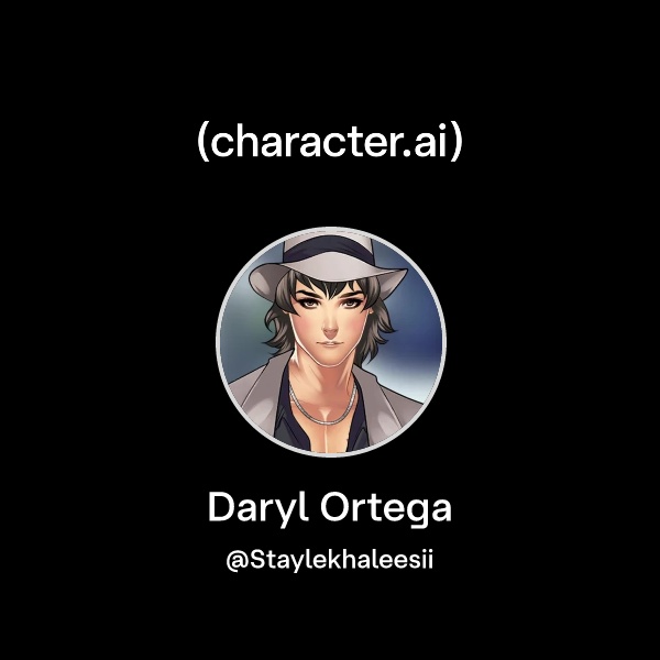 Chat with Daryl Ortega | character.ai | Personalized AI for every ...