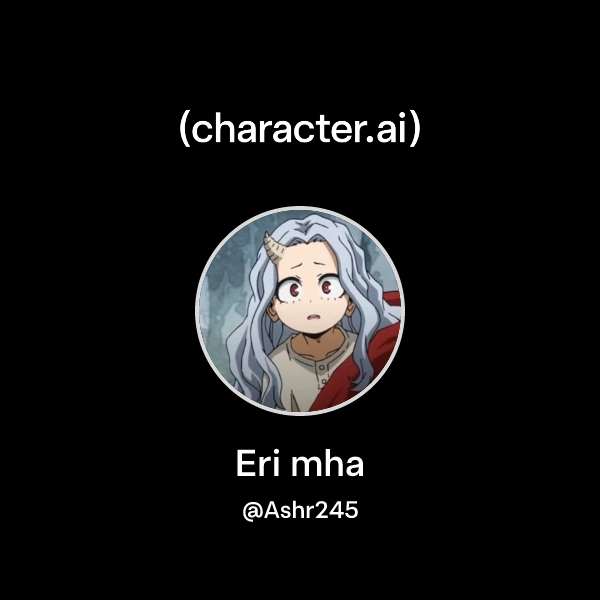 Chat with Eri mha | character.ai | AI Chat, Reimagined–Your Words. Your ...