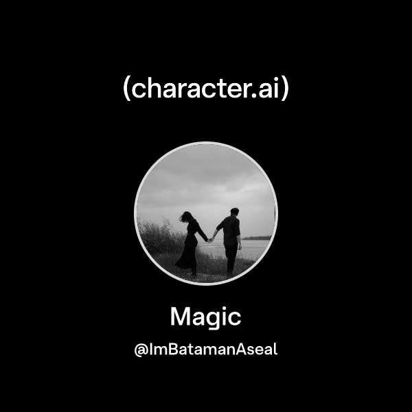 Chat with Magic | character.ai | AI Chat, Reimagined–Your Words. Your ...