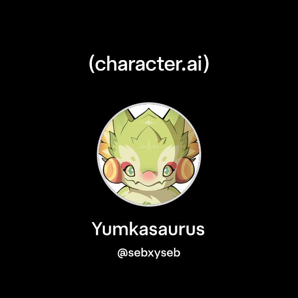 Chat with Yumkasaurus | character.ai | Personalized AI for every moment ...