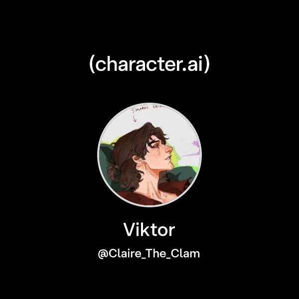 Chat with Viktor | character.ai | AI Chat, Reimagined–Your Words. Your ...